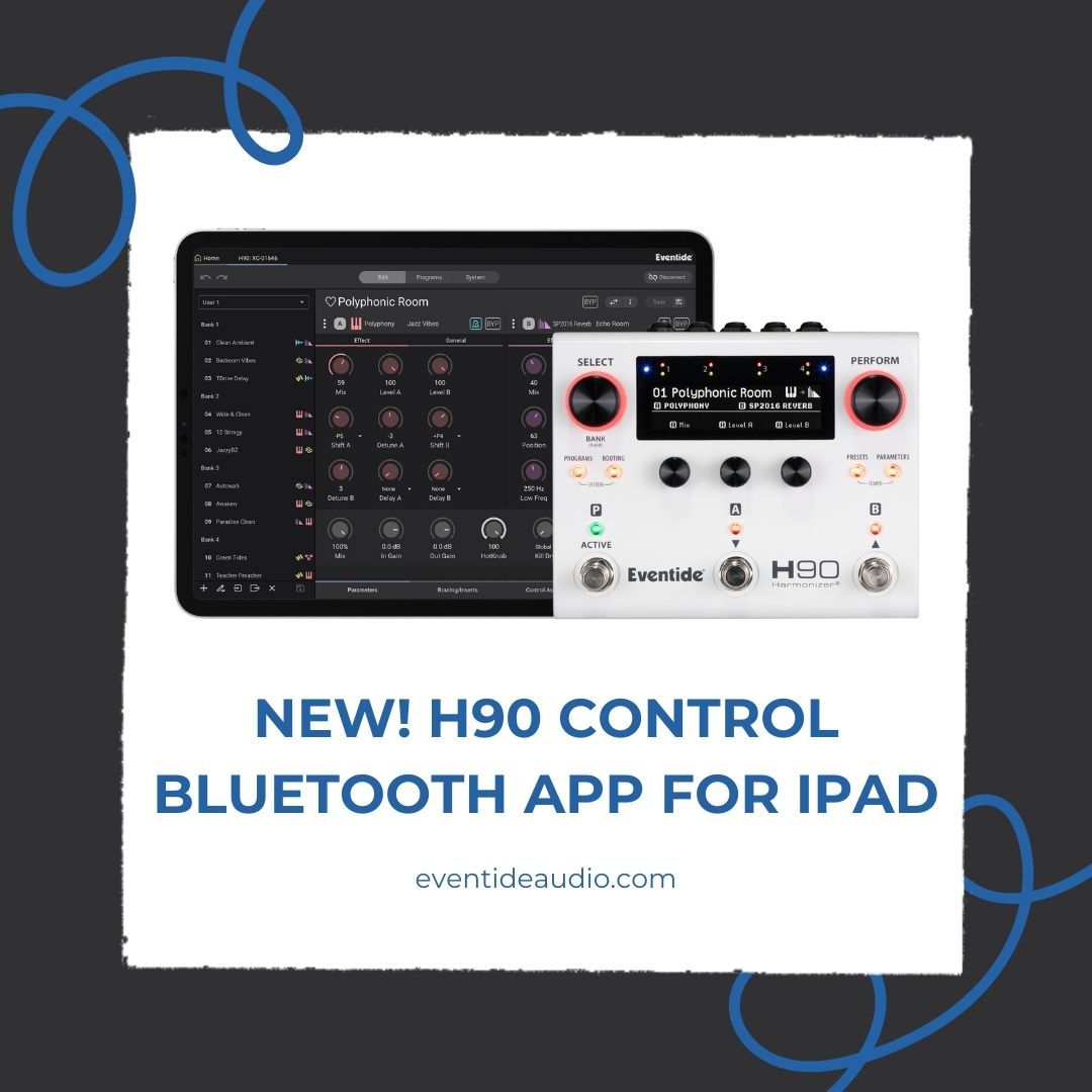 Eventide Announce remote control & management of H90 – Rubadub