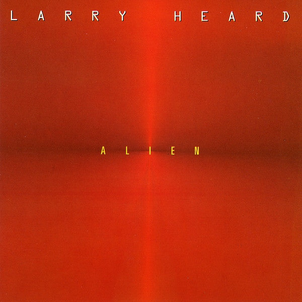 Larry Heard - Alien (Alleviated Records)