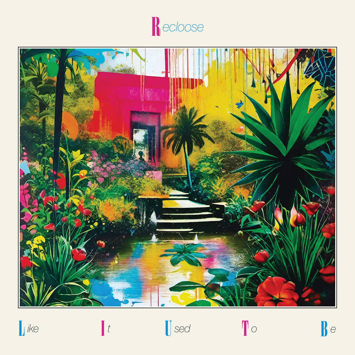 Recloose - Like It Used To Be (100 LIMOUSINES)