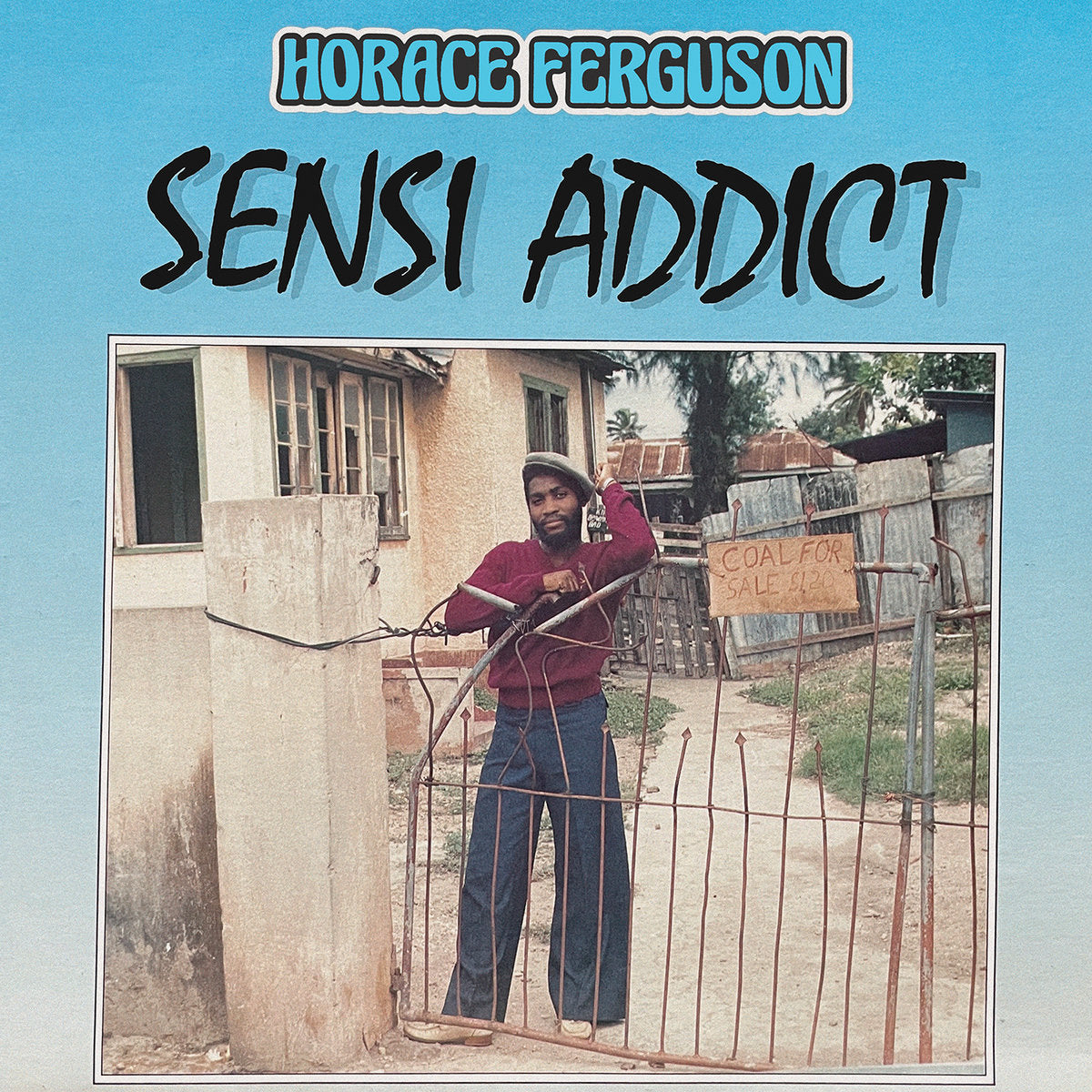 Horrace Ferguson - Sensi Addict