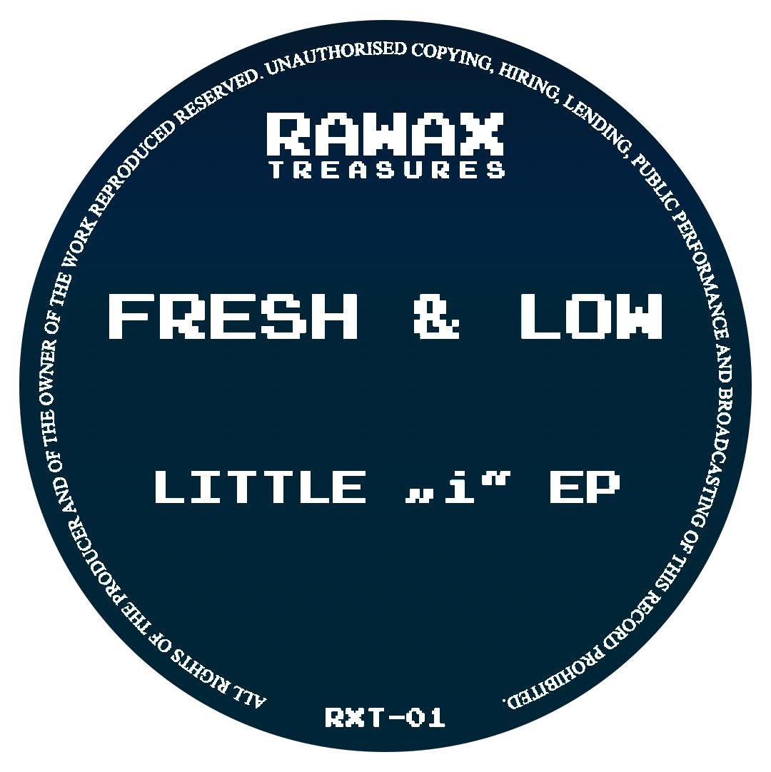 Fresh & Low - Fresh & Low - Little I EP