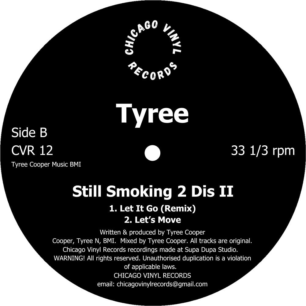 Tyree - Still Smoking 2 Dis II