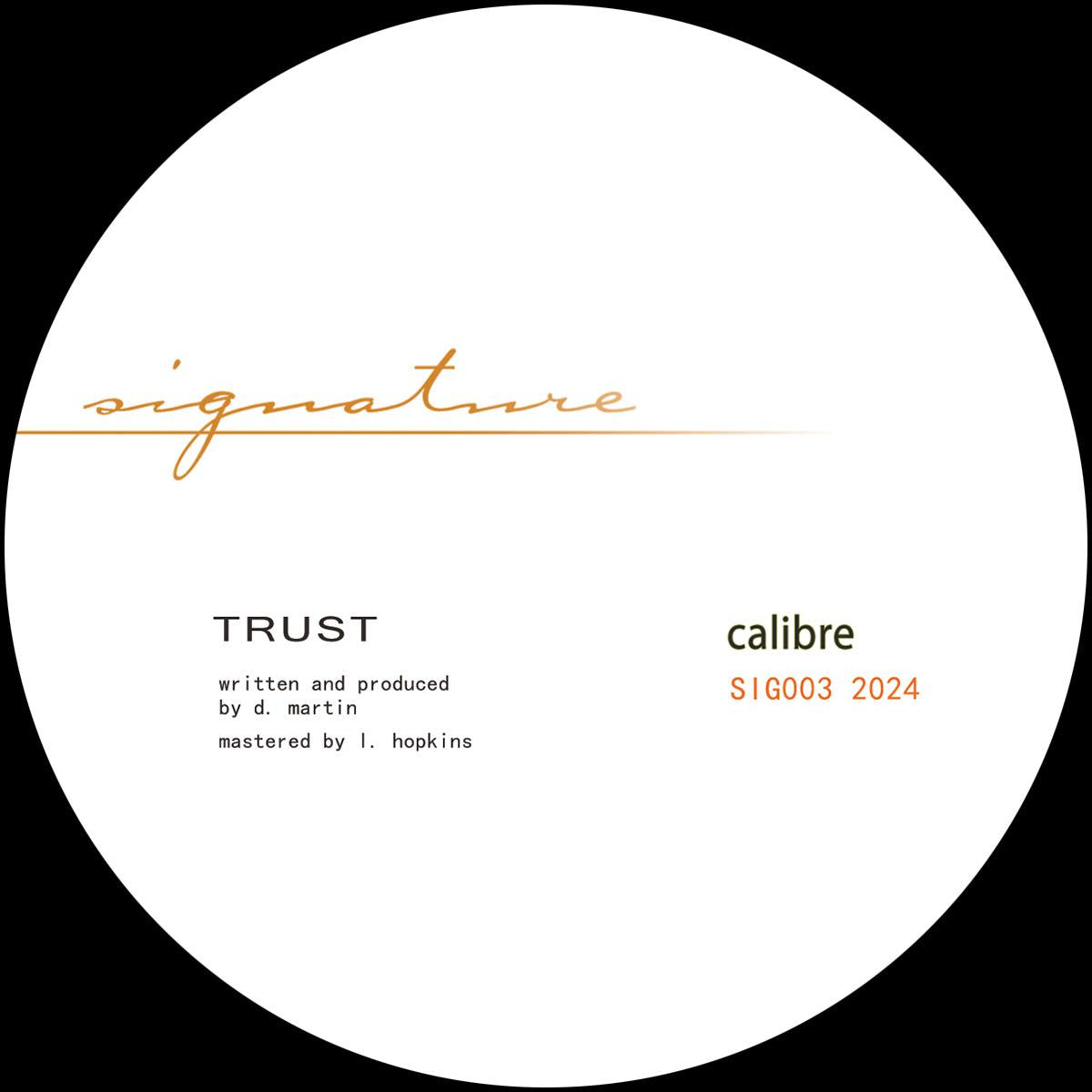 CALIBRE - Calibre - Trust / Waiting
