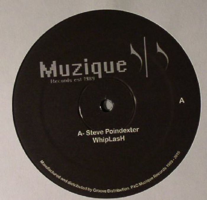 Steve Poindexter - Poindexter - Whiplash (Muzique Records)