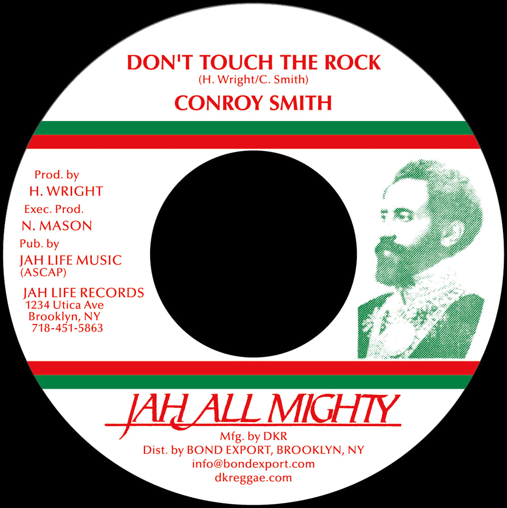 Conroy Smith - Don't Touch the Rock (Jah All Mighty / DKR)